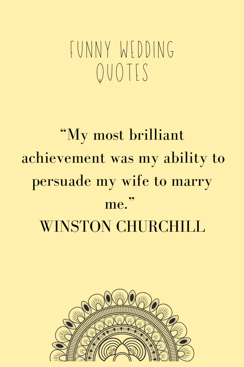 52 Funny Wedding quotes about marriage ~ KISS THE BRIDE MAGAZINE